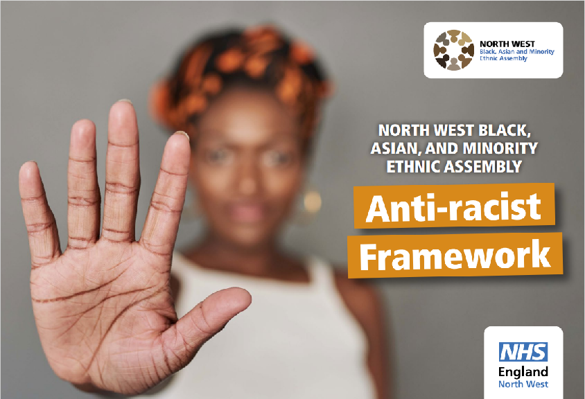 NHS England — North West » Anti Racist Framework